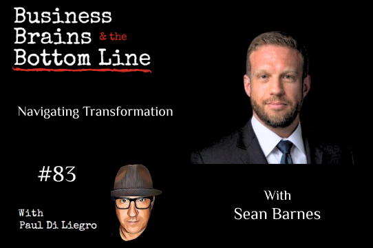 Ep. 83: Navigating Transformation: A Conversation with Sean Barnes | Prescriptive Data Solutions